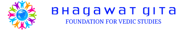 Dhyana Bhagavad Gita - BHAGAWAT GITA FOUNDATION FOR VEDIC STUDIES